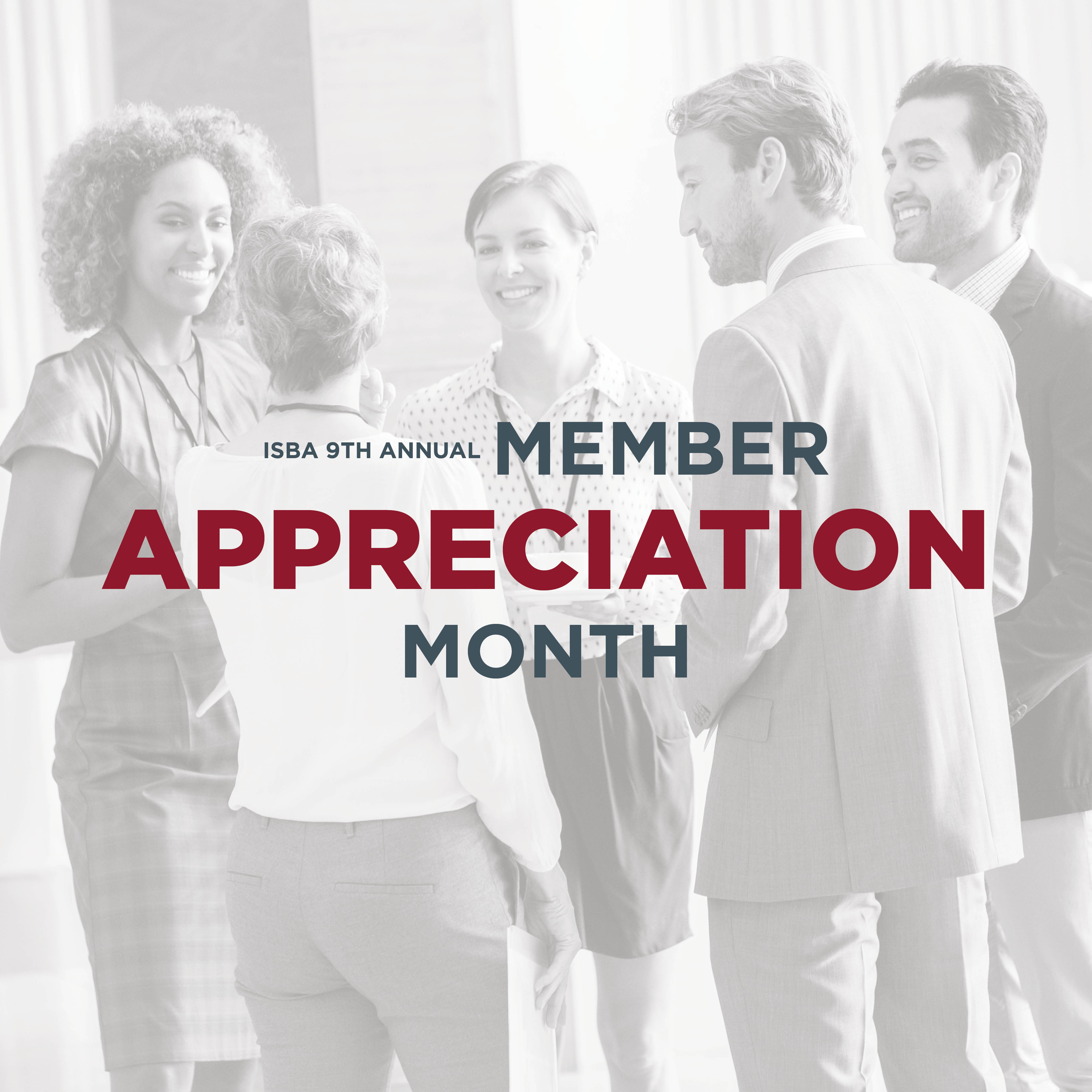 May Is Member Appreciation Month | Illinois State Bar Association